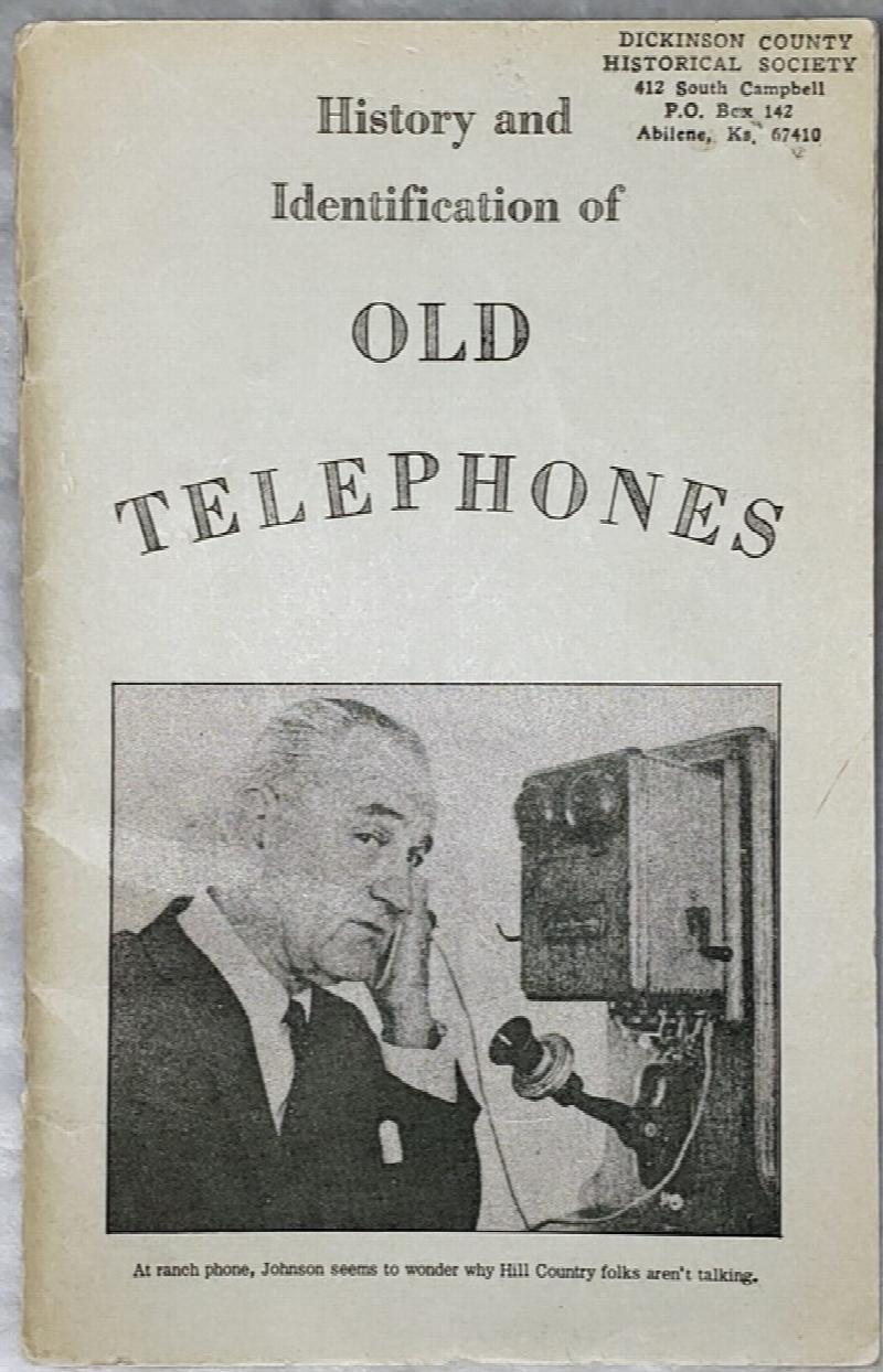 History and Identification of Old Telephones