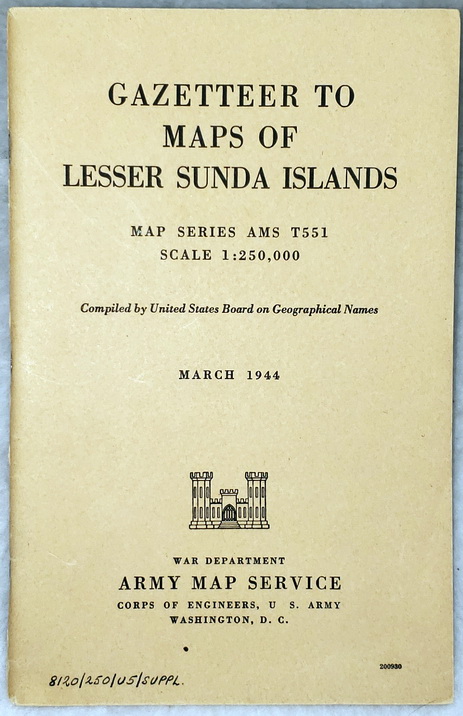 Gazetteer to Maps of Lesser Sunda Islands, Map Series AMS T551, Scale 1 ...